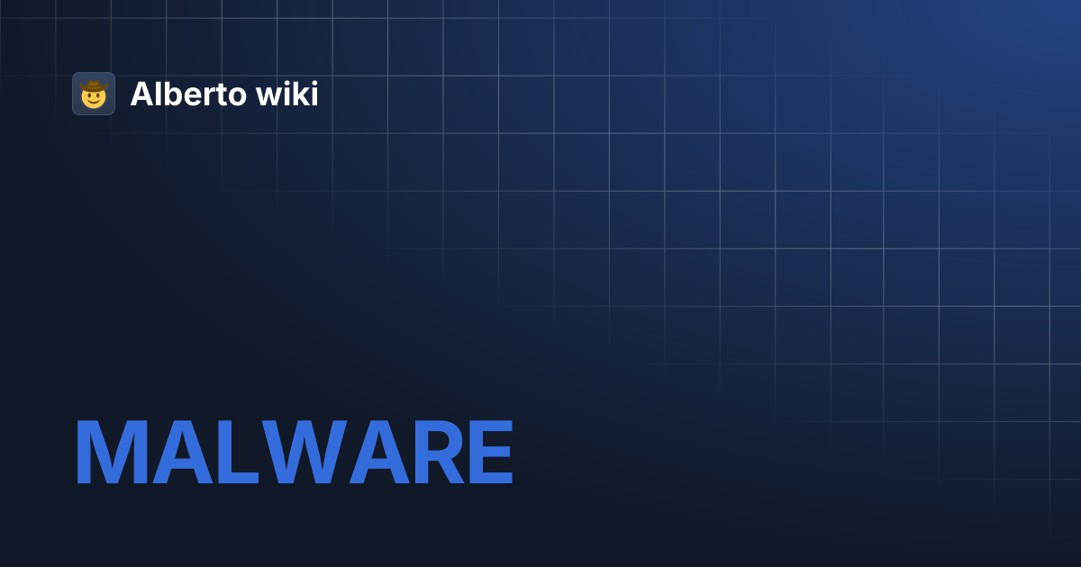 MALWARE | Alberto wiki